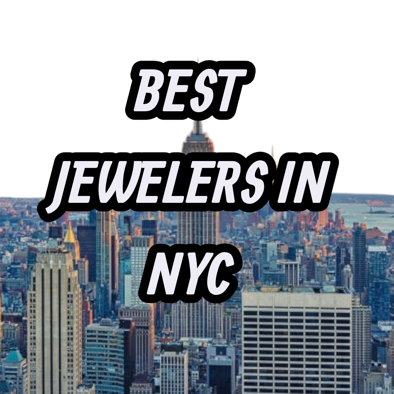 Let’s Review The 10 Best Jewelers In NYC For Gold, Silver & Diamond ...