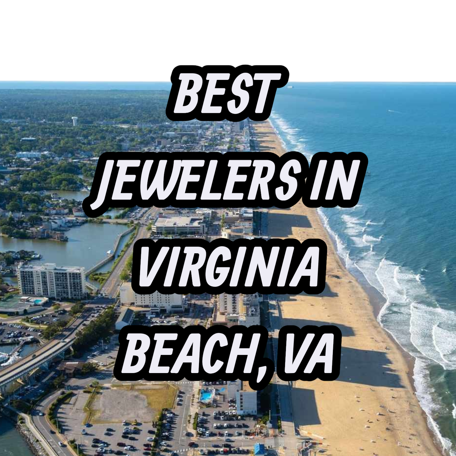 Lets Review The 10 Best Jewelers In Virginia Beach, VA For Gold, Silve ...